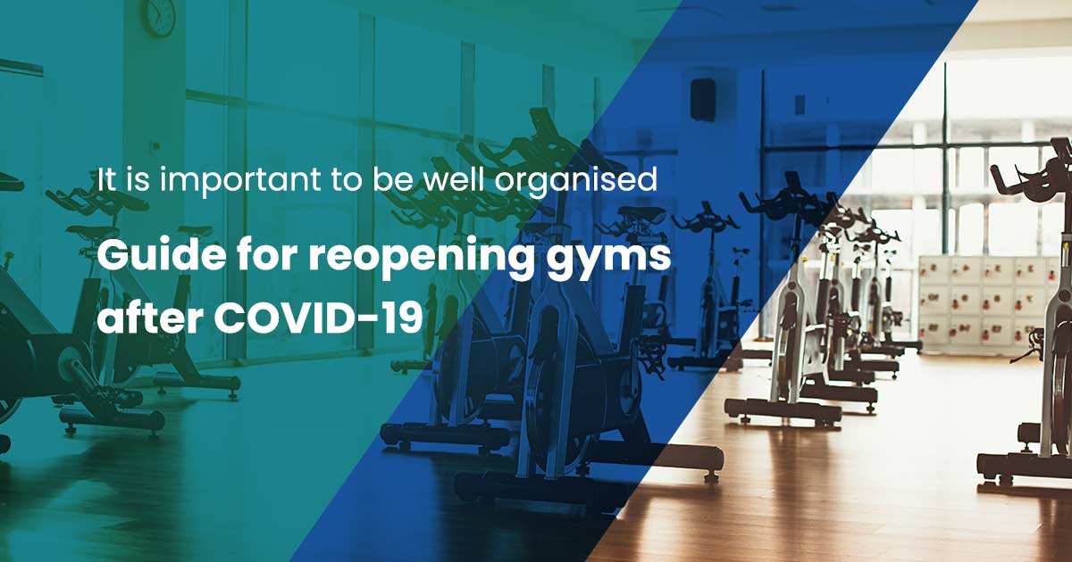 The complete guide for reopening gyms after the COVID-19 pandemic