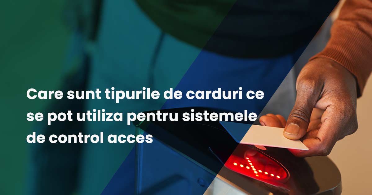 Tipuri de carduri utilizabile in sistemele de control acces fitness