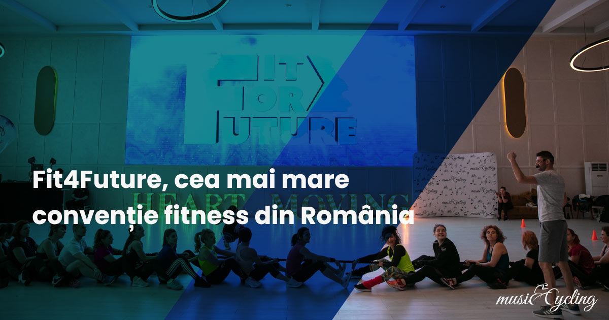 Fit for Future, cea mai mare conventie fitness din Romania